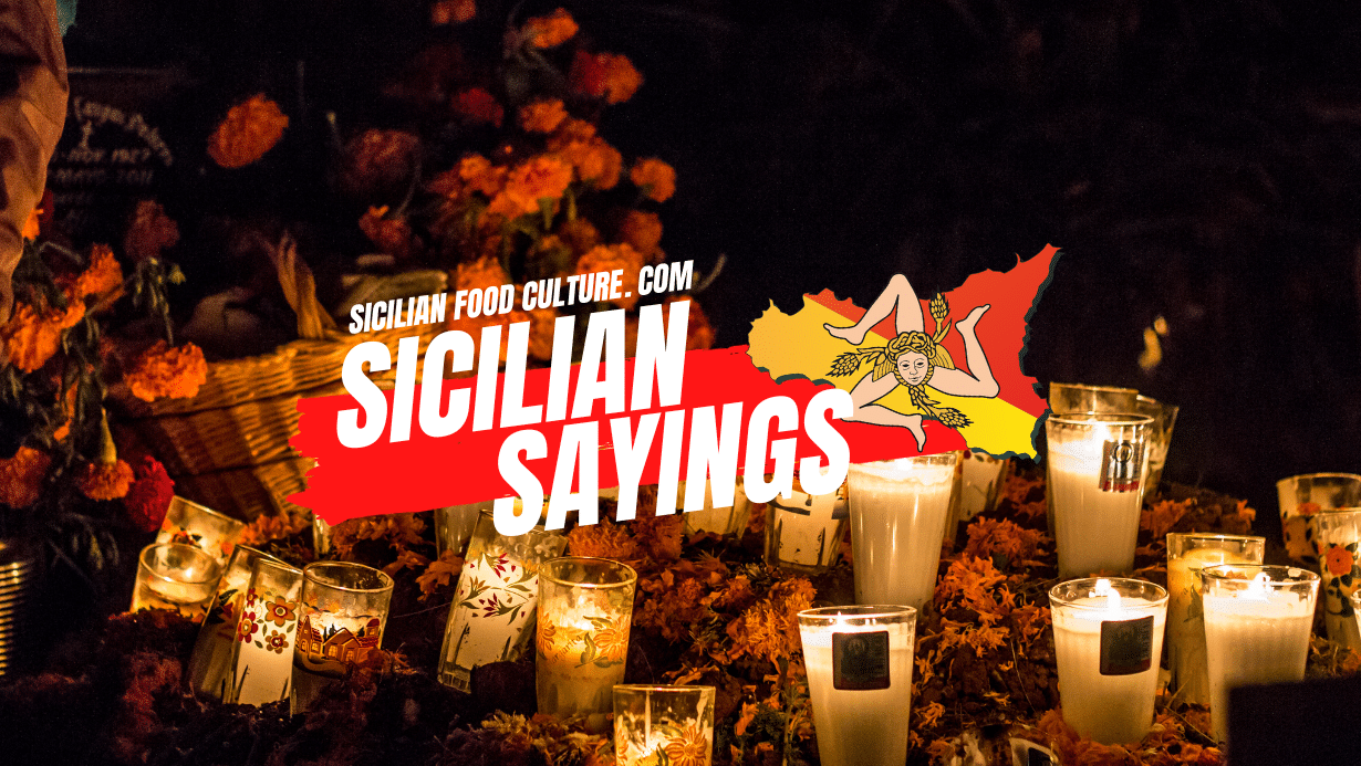 Sicilian Sayings Learning Sicilian Phrases: Italian Language School